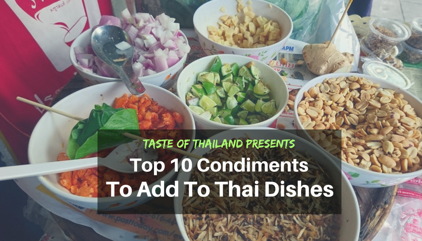 Top Ten Thai Condiments - tasteofthailand.org